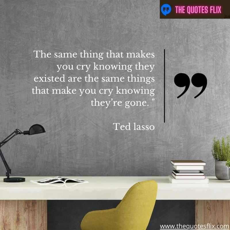 75 Best Inspirational Ted Lasso Quotes