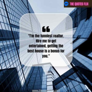 80 Best Funny Real Estate Quotes