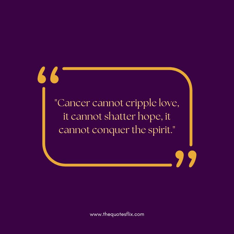 50 Best Cancer Quotes of Encouragement